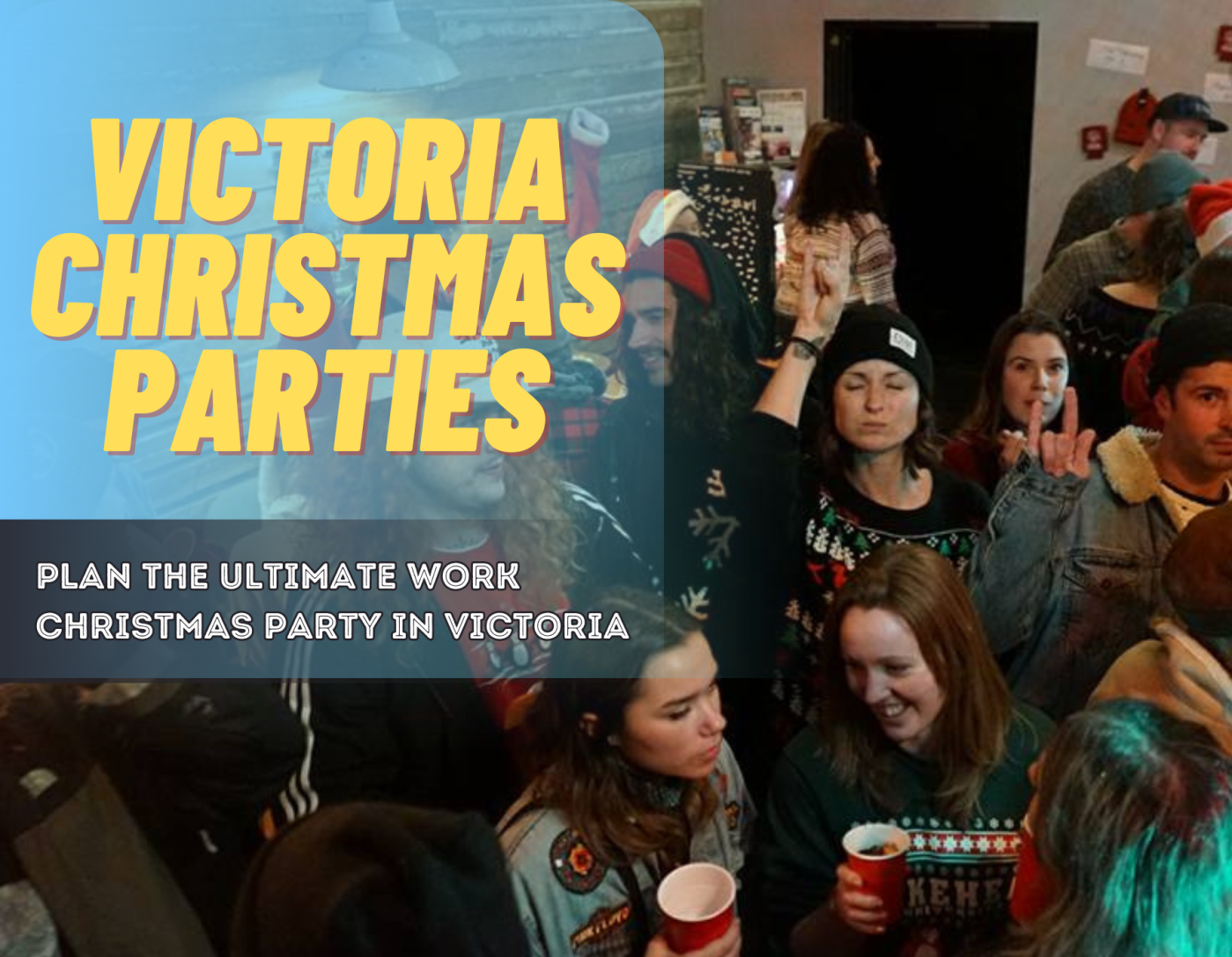 How to Throw the Ultimate Work Christmas Party in Victoria